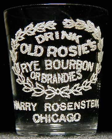 pre-Pro Shot Glass: "Drink Old Rosies Rosenstein"
